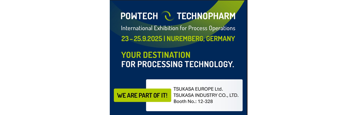 POWTECH TECHNOPHARM 2025出展のお知らせ | ツカサ工業株式会社
